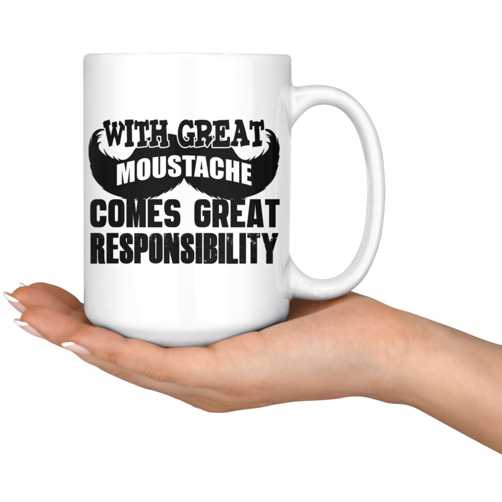 Funny Mustache Mug With Great Moustache Comes Great 15oz White Coffee ...