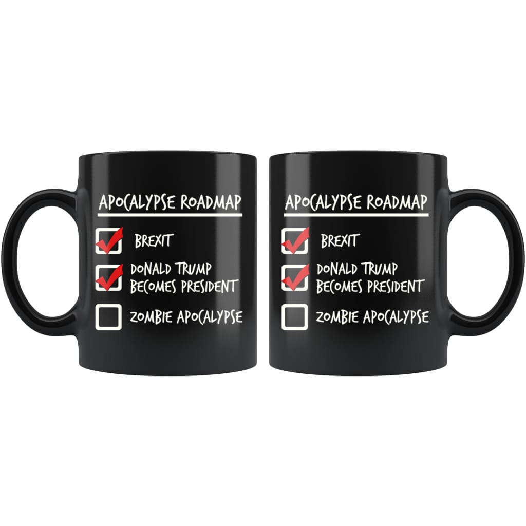 Funny Trump Brexit Zombie Mug Apocalypse Roadmap 11oz Black Coffee Mug ...