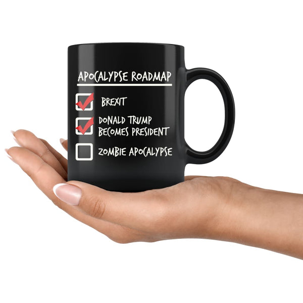 Funny Trump Brexit Zombie Mug Apocalypse Roadmap 11oz Black Coffee Mug ...