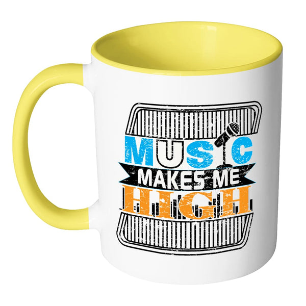 Music Mug Music Makes Me High White 11oz Accent Coffee Mugs | Odditees